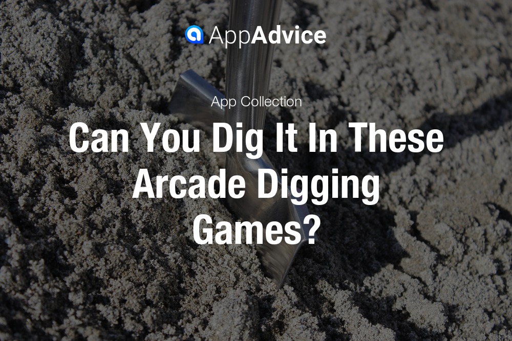 Can You Dig It In These Arcade Digging Games?