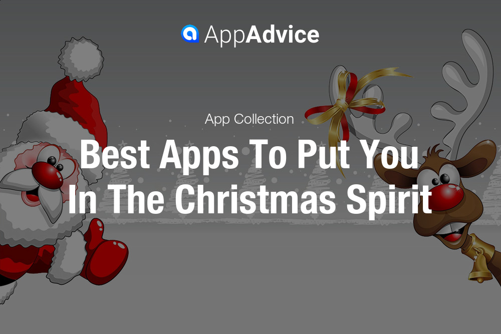 Best Apps To Put You In The Christmas Spirit