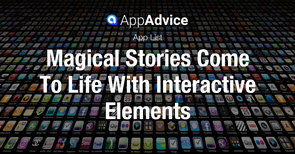 Magical Stories Come To Life With Interactive Elements