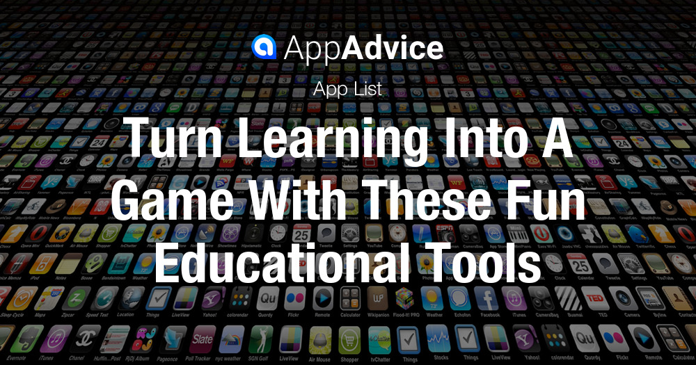 Turn Learning Into A Game With These Fun Educational Tools